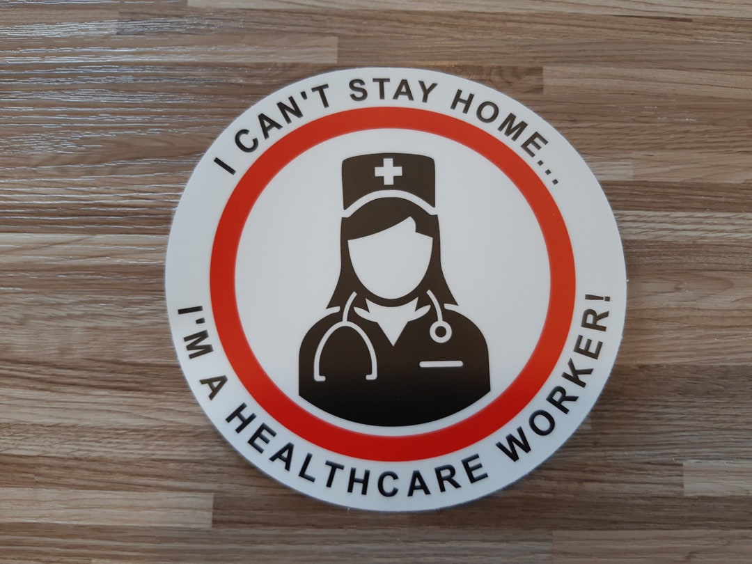 Healthcare Worker Car Decal Stay at Home - Etsy