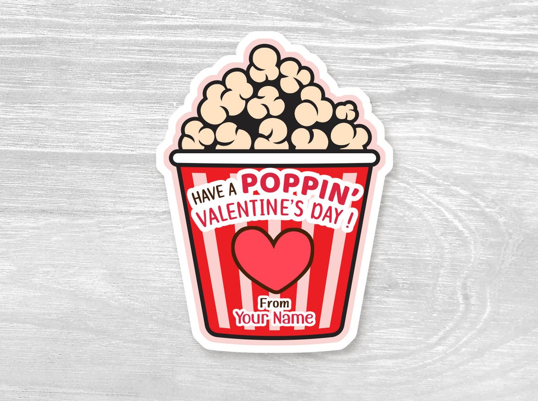 Have a Poppin' Valentine's Day Stickers, Treat Bag Labels, Personalized ...