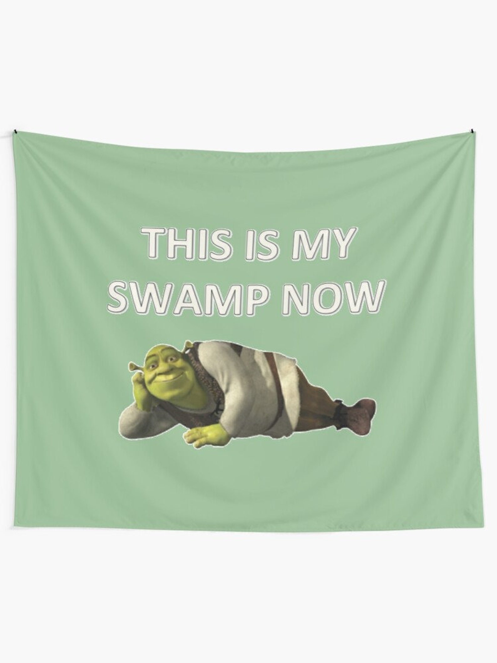 Shrek Wall Tapestry This is My Swamp Now Tapestries Gift for - Etsy