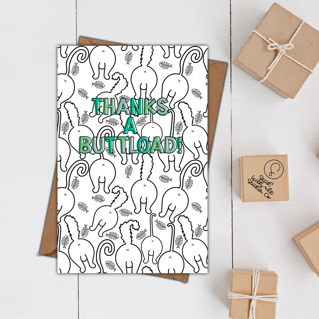 Thanks a Buttload, Cat Butt, Gift for Friend, Gift for Significant ...