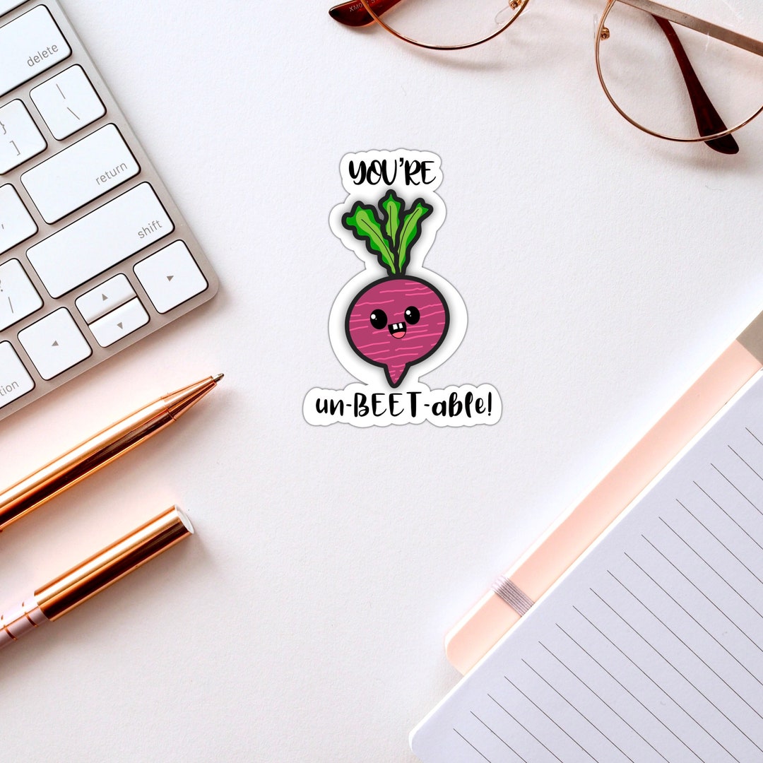 You’re Unbeetable Beet Veggie Food Pun Vinyl Sticker - Etsy