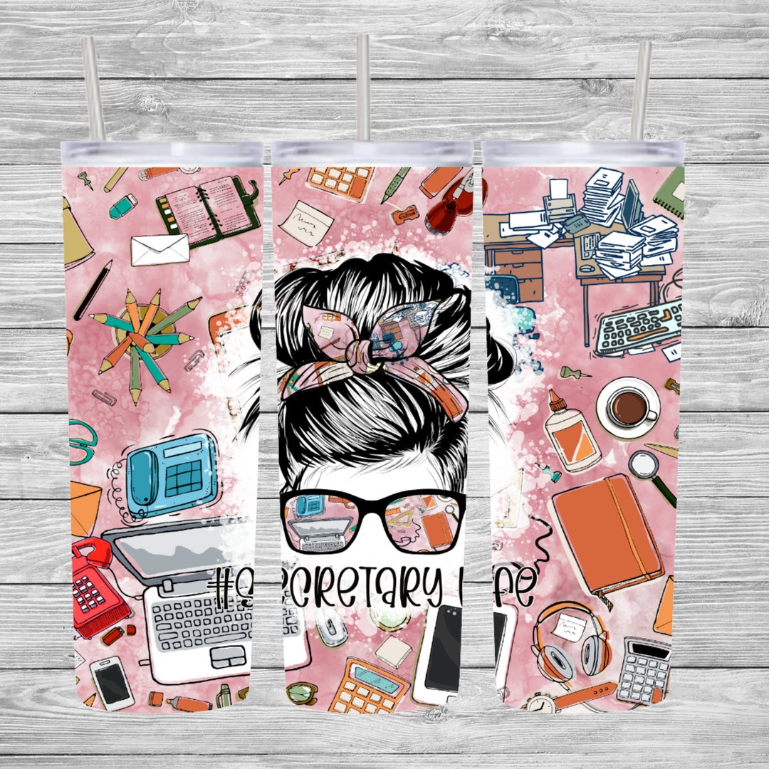 Secretary Life 20oz Sublimated Tumbler School Back to Schoo - Etsy