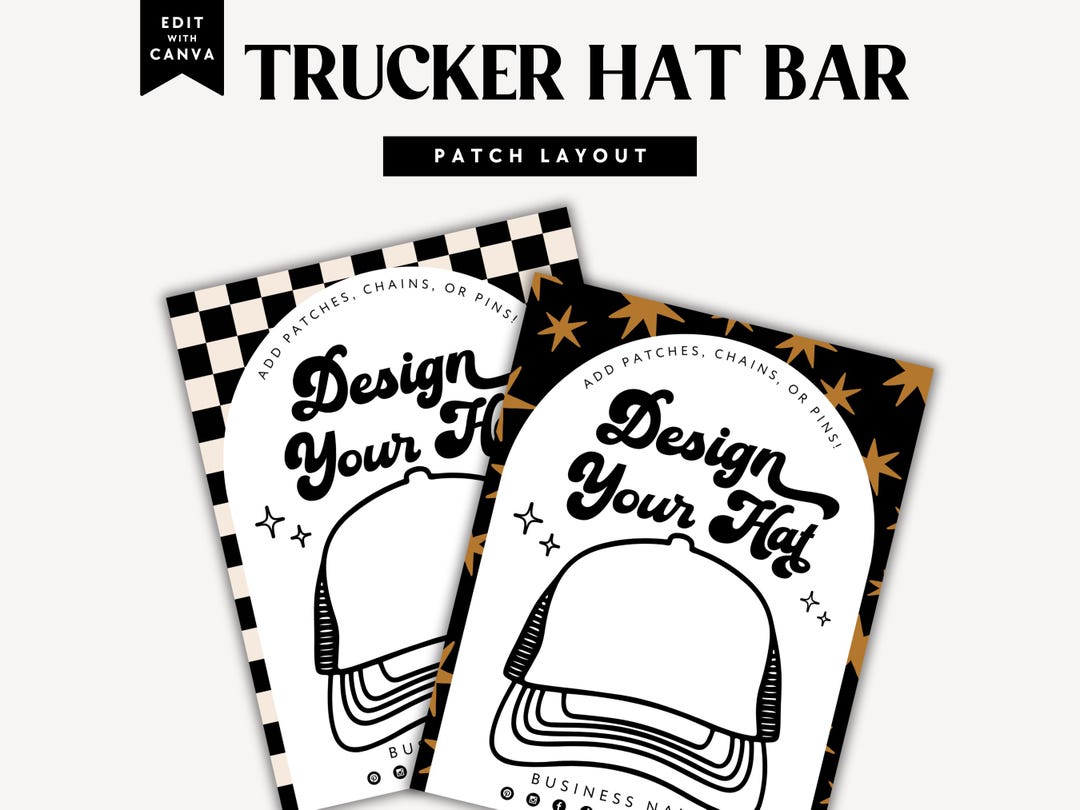 Trucker Hat Design Canva Template, Editable Hat Bar Patch Layout Printable, Pick Your Patches ...