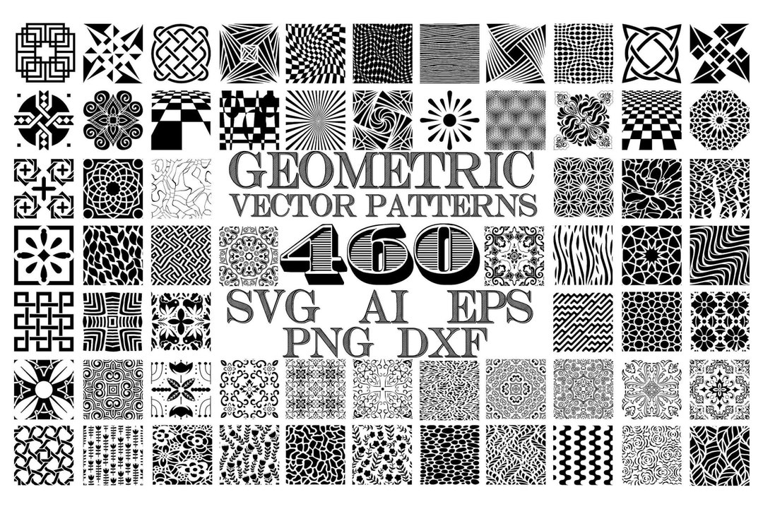 460 Geometric Patterns, Bundle Includes a Lot Svg-based Repeated Vector Patterns and Backgrounds ...