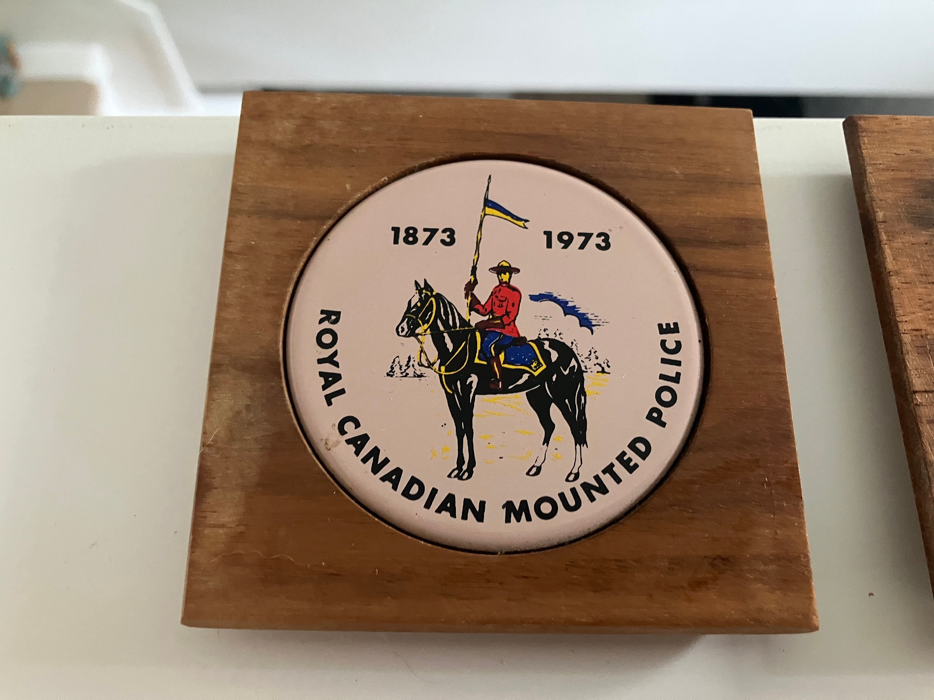 VINTAGE-RCMP, 1873-1973, 100 Year Old Celebration-wood and Metal ...