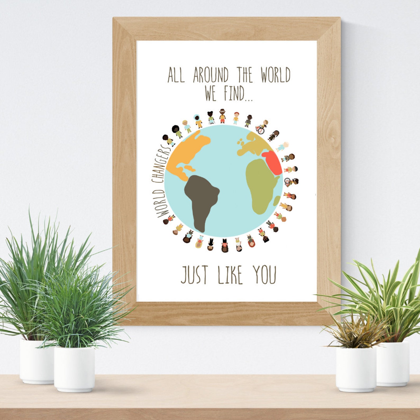 World Changers - Diverse and Inclusive Poster for Classrooms, Playrooms ...