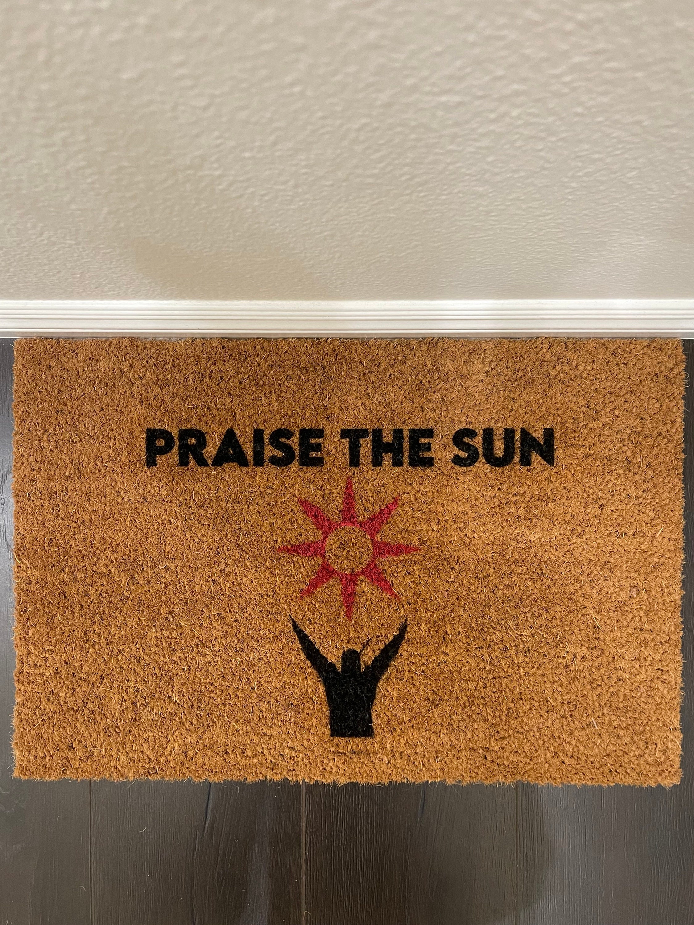 Praise the Sun Door Mat Gamers Door Mat Dark Souls Door Mat - Etsy