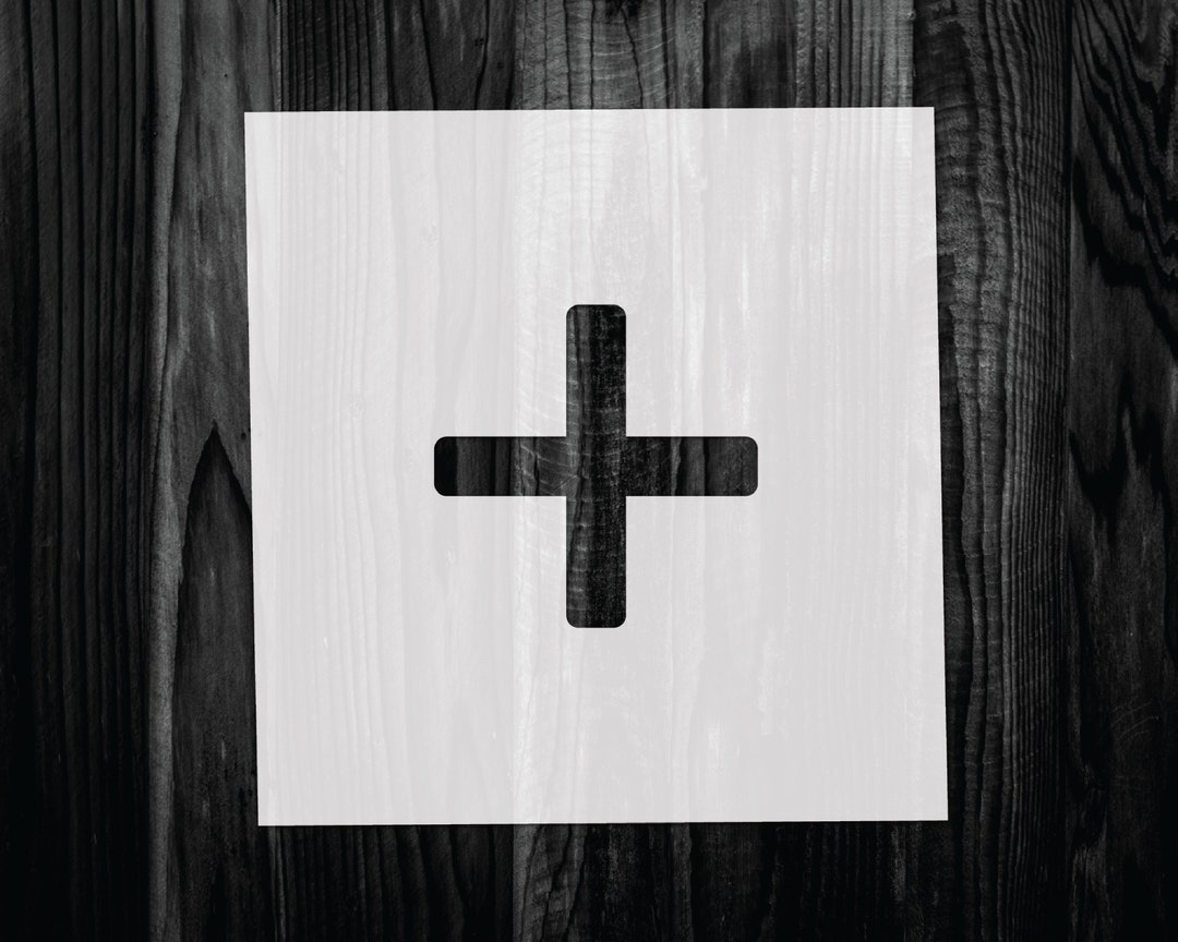 Plus Sign Stencil, Mylar Reusable Stencil, Stencil, FAST SHIPPING - Etsy