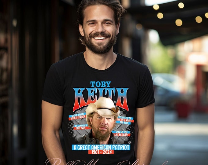 Toby Keith Tee, Toby Keith Shirt, RIP Toby Tee, Toby Keith T-shirt ...