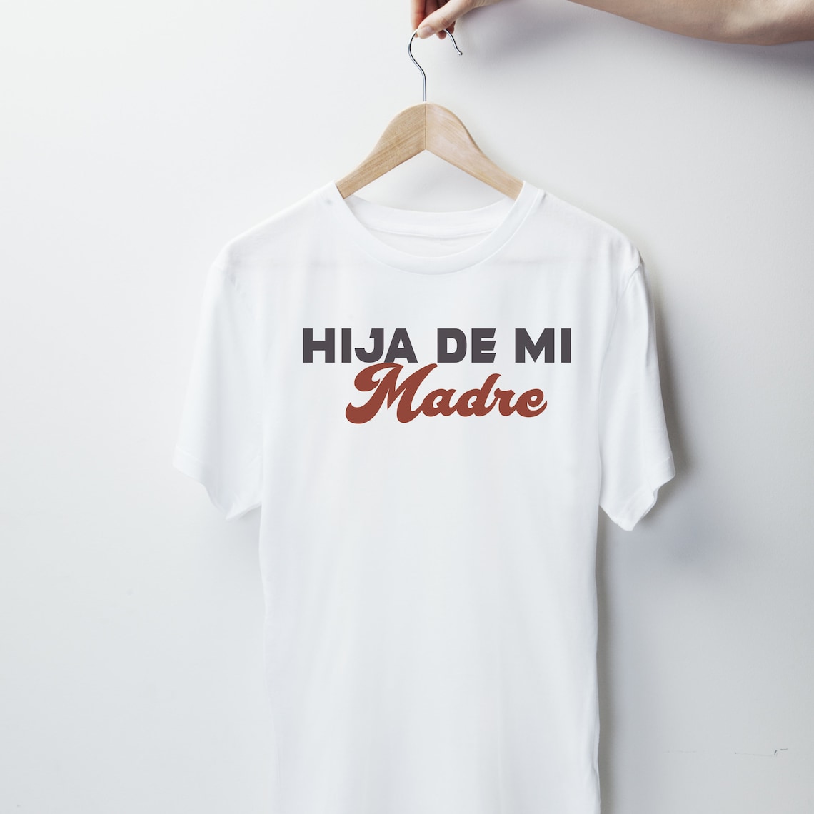 White Spanish T-shirt Hija De Mi Madre Shirt Funny Mexicana | Etsy