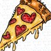 Valentines Day Png Pizza Valentine Png Valentine Sublimation - Etsy
