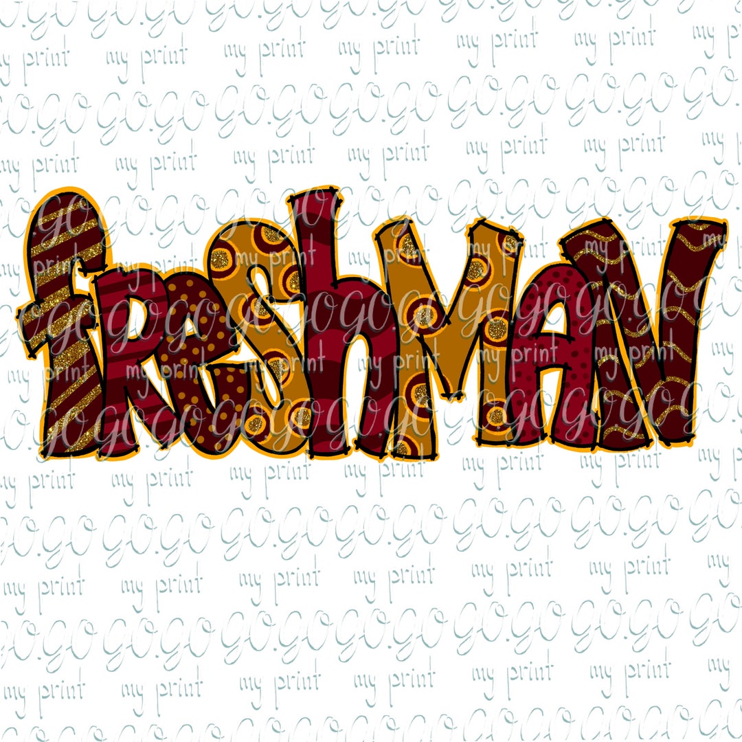 Freshman Png Sublimation Design Maroon Vegas and Old Gold Senior Png ...