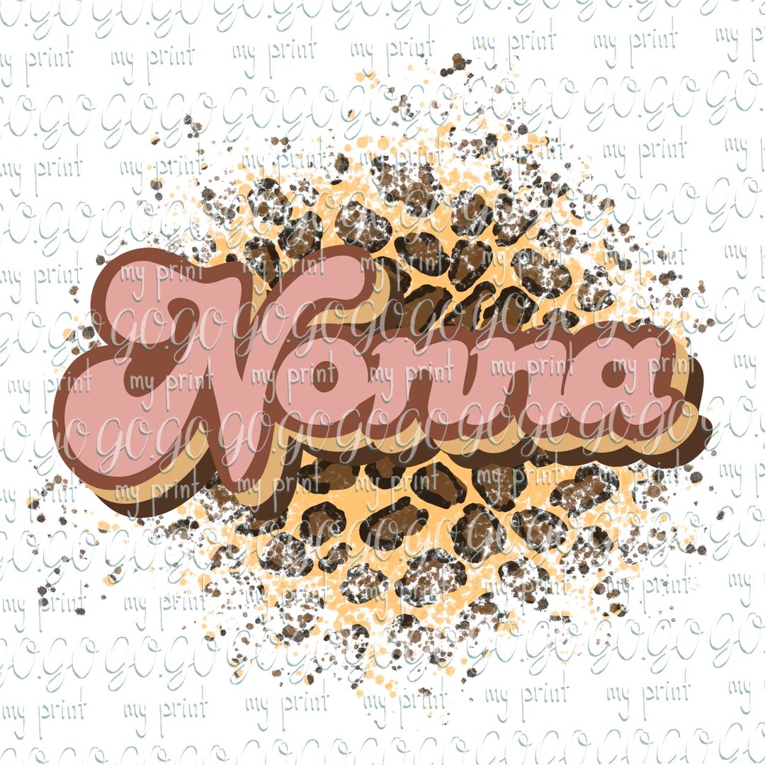 Mothers Day Png Files Nonna Png Retro Letters Leopard Sublimation ...