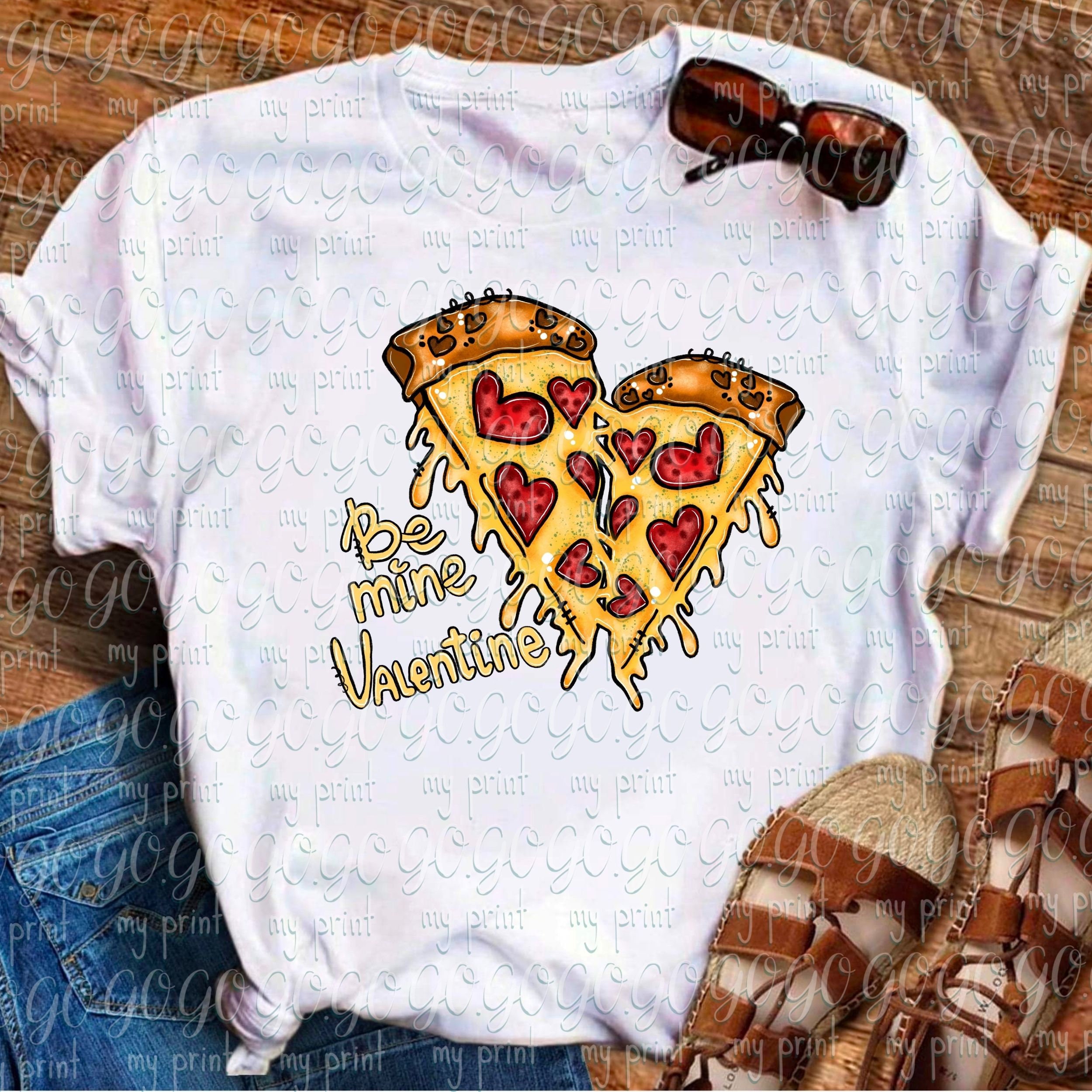 Pizza Be Mine Valentine PNG Valentines Day Sublimation Design Pizza Png ...