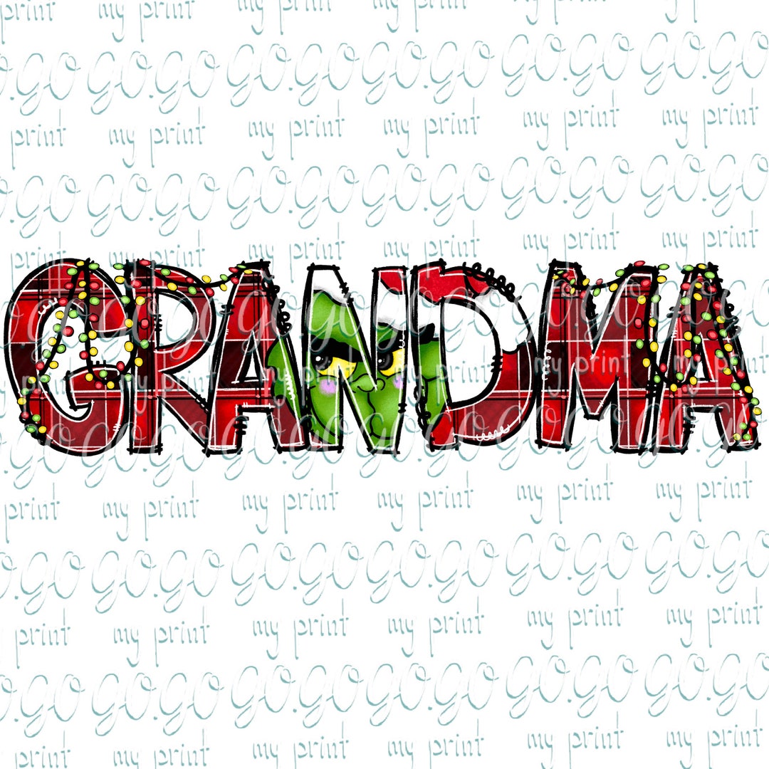 Christmas Png Files Grandma Png Buffalo Plaid Mean Green One Grin Face ...
