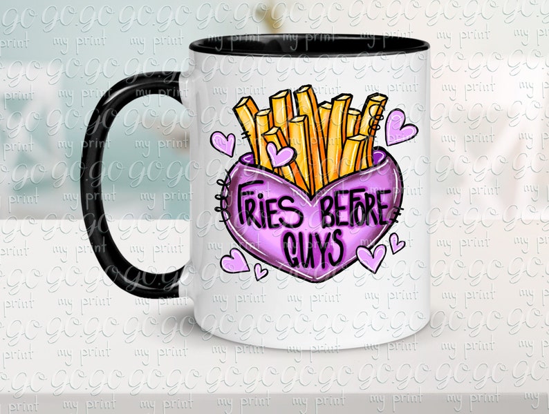 Valentines Day Png Fries Before Guys Png Pink Valentine - Etsy