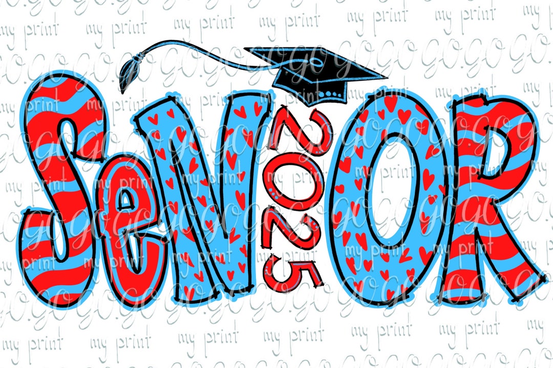 Senior Png Senior 2025 Png Class of 2025 Sublimation Designs Teal and ...