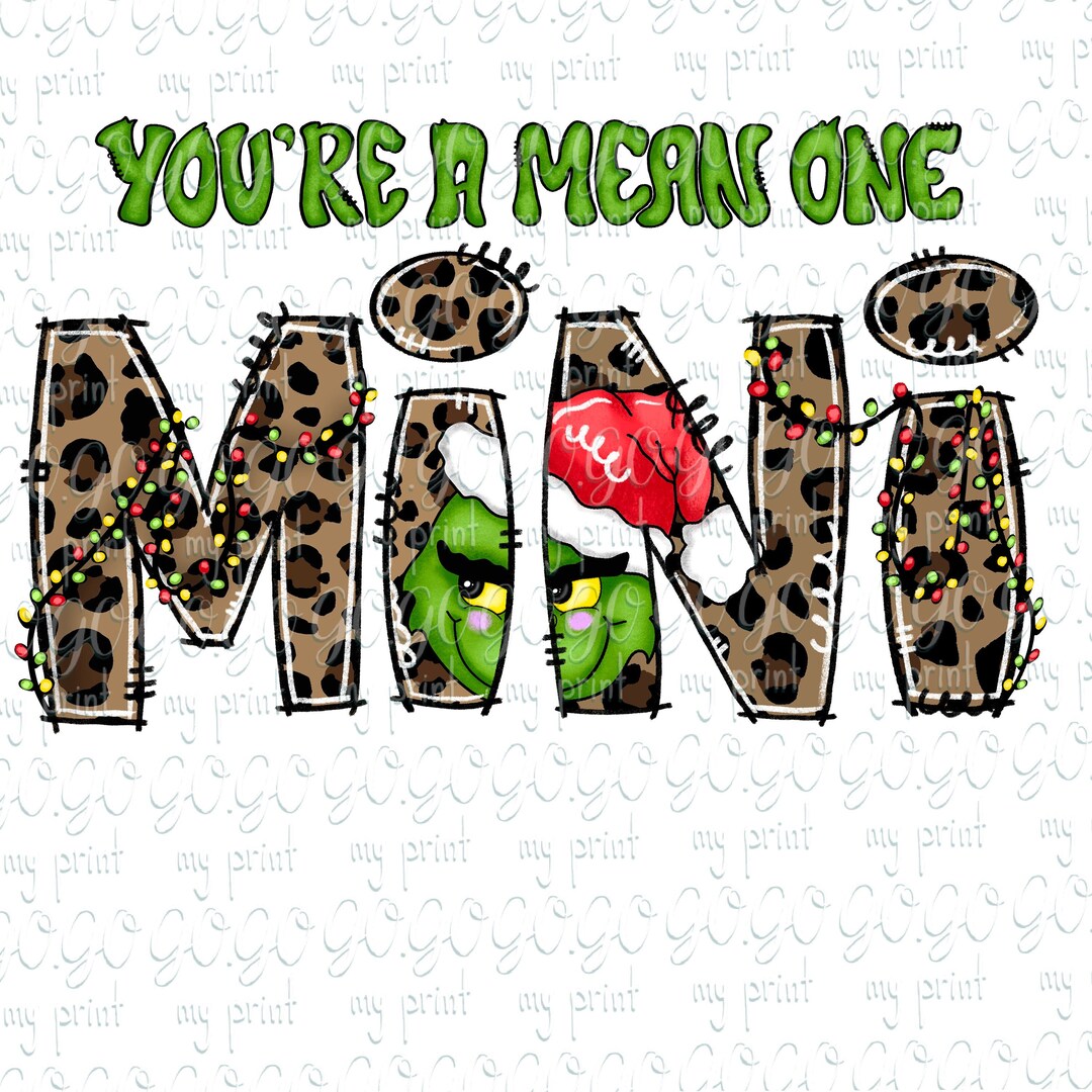 Christmas Png Files Youre a Mean One Mini Png Mean Green Grin Face ...
