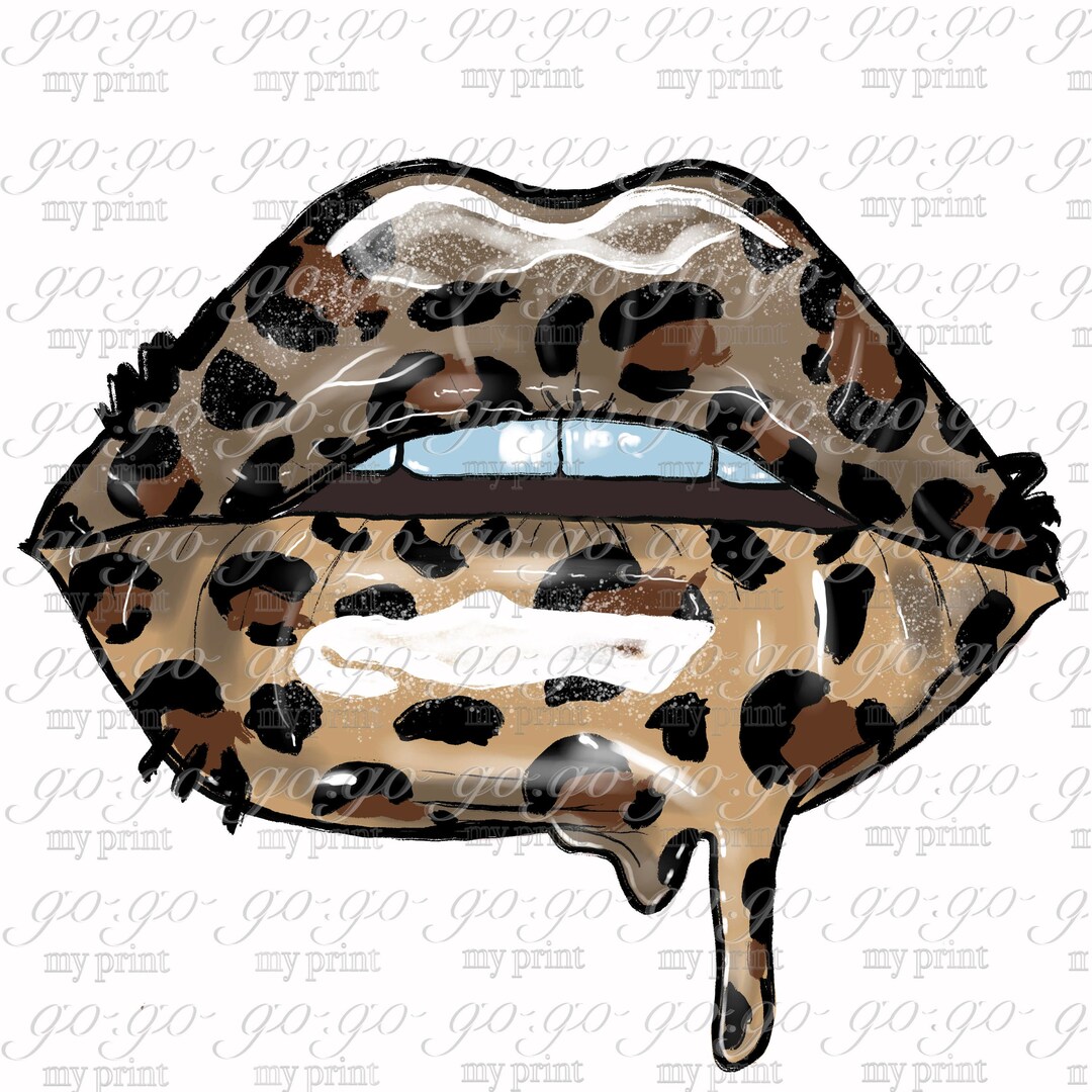 Leopard Dripping Lips Png Lips Leopard Png T-shirt Designs Valentines ...