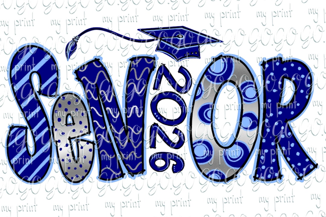 Senior Png Senior 2026 Png Class of 2026 Sublimation Designs Navy Blue ...