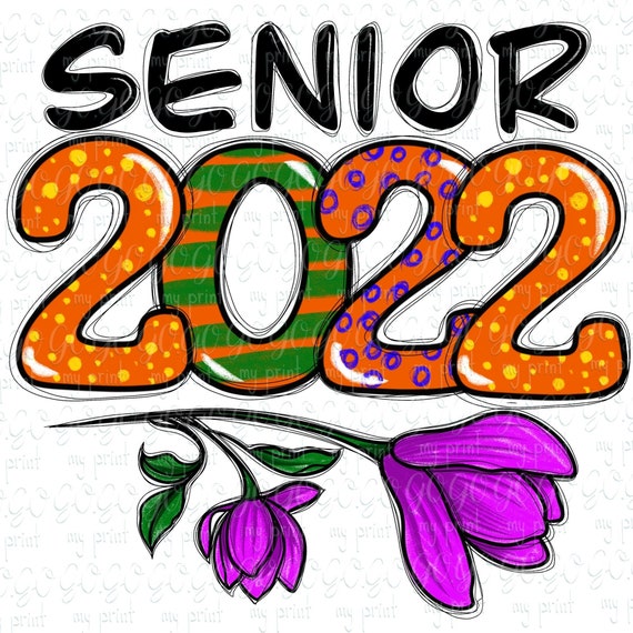 Senior 2022 Png Senior 2022 Sublimation Designs Orange & Pink | Etsy