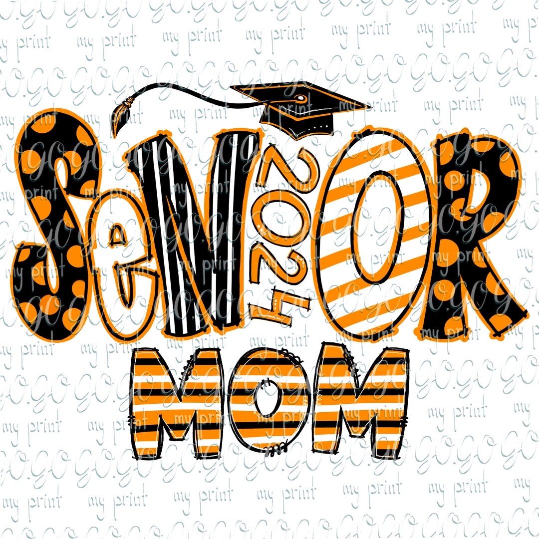 Senior Png Senior Mom 2024 Png Class of 2024 Sublimation Designs Orange ...