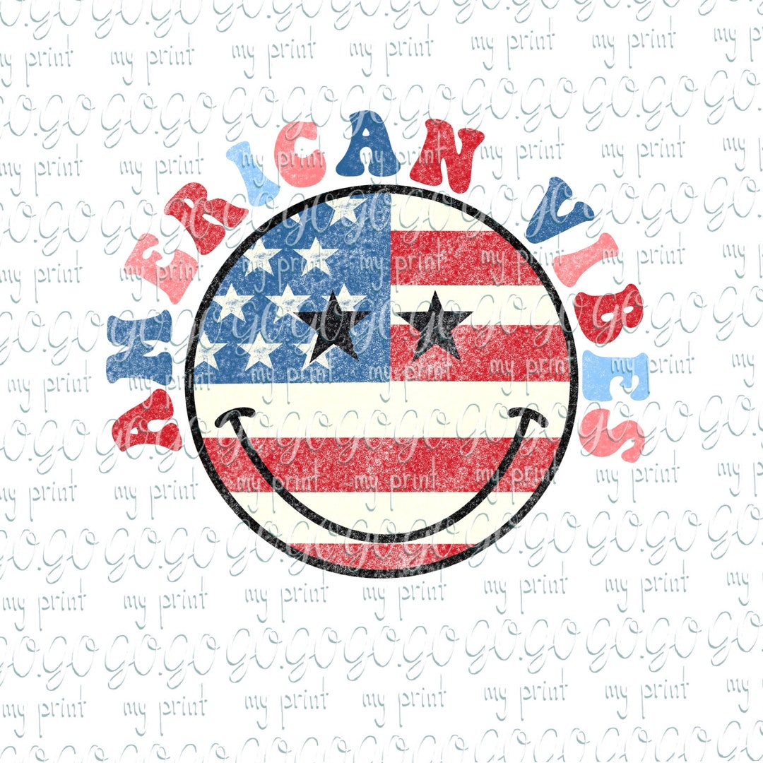 Fourth of July Png American Vibes Retro Star American Flag Smiley Face ...