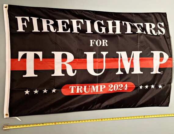 Donald Trump Flag USA Flag FREE SHIPPING Firefighters for - Etsy