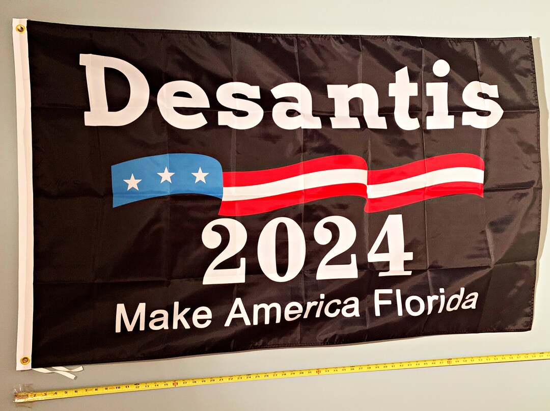 Ron Desantis Flag FREE SHIPPING Don Jr Ivanka Trump 2024 Make America ...