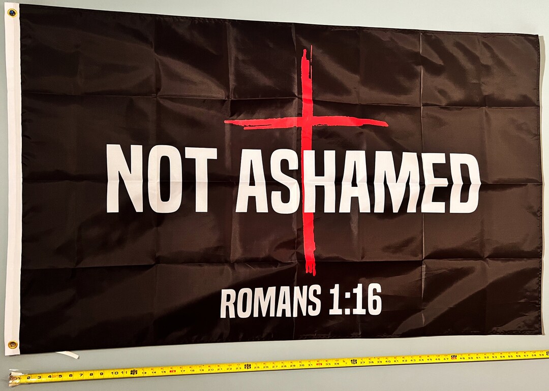 Jesus Flag FREE SHIPPING Religion Not Ashamed in God We Trust Hope ...