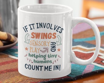 Pediatric Occupational Therapy Mug, OT Mugs, Gift for OT Gifts ...