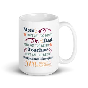 Pediatric Occupational Therapy Mug, Funny OT Mugs, Gift for OT Gifts ...