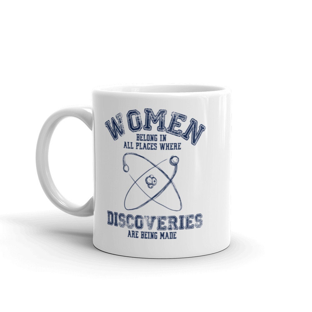 Women in Science Mug Feminist Coffee Mugs STEM Mug STEM | Etsy