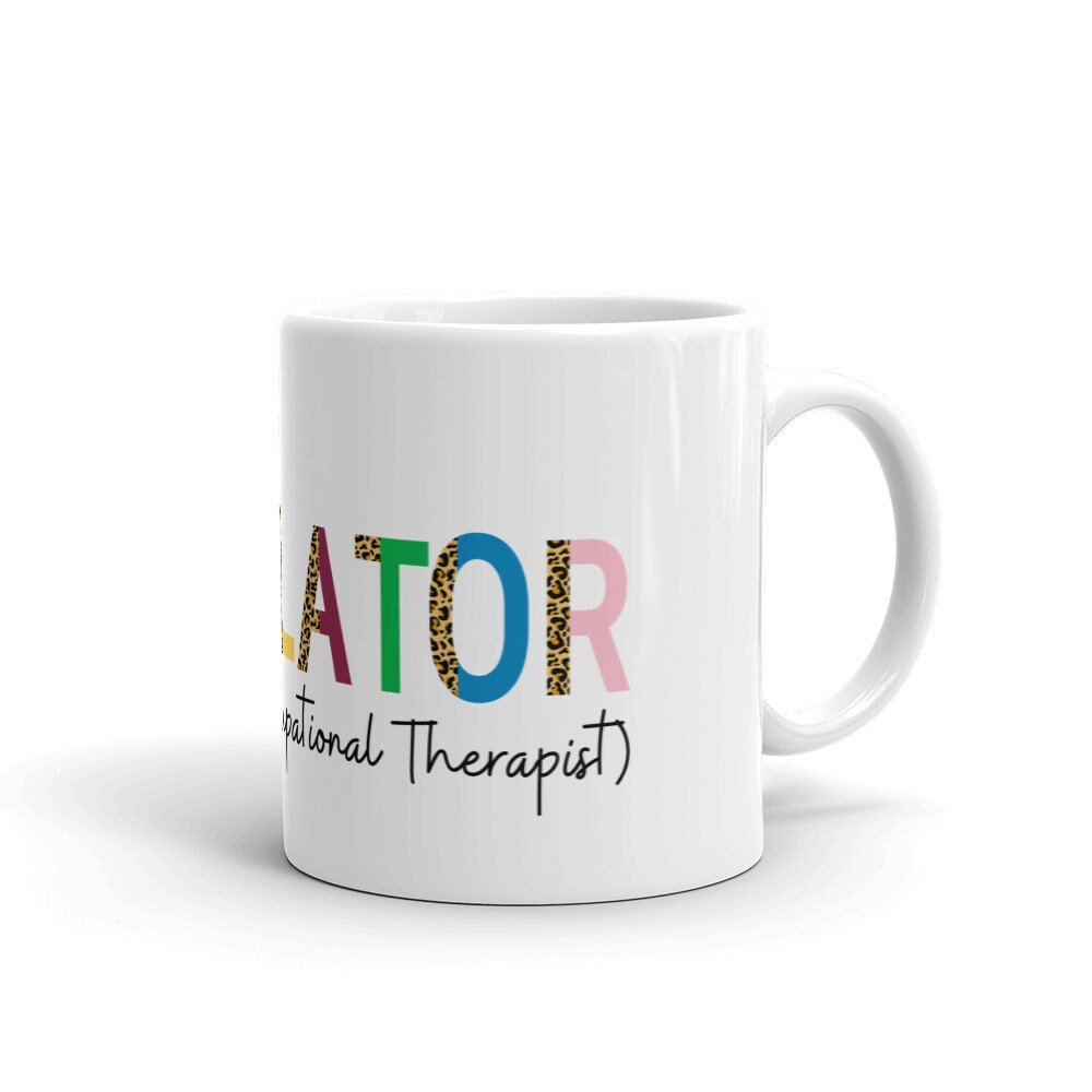 Funny Occupational Therapy Mug Gift for OT Gifts for - Etsy