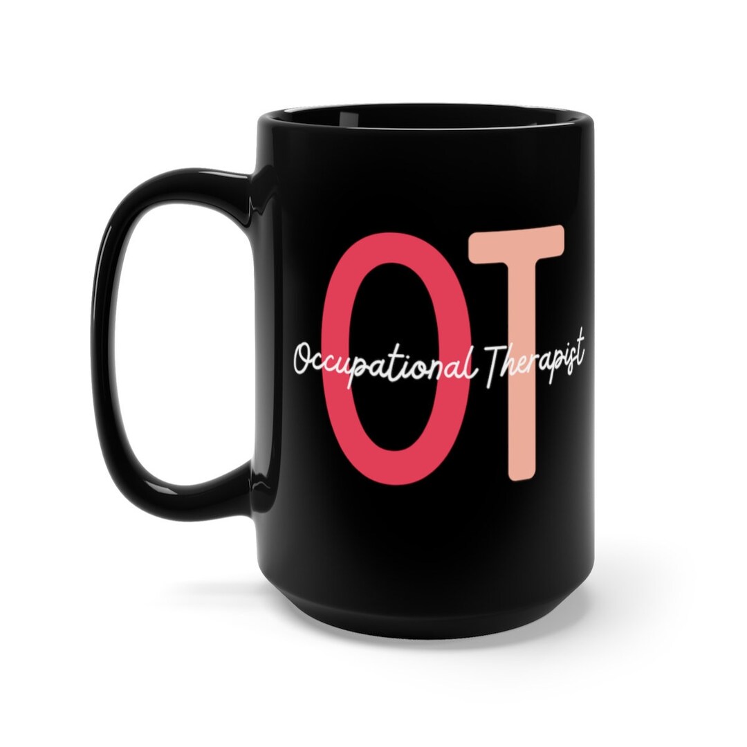 Occupational Therapy Mug Peds OT Mugs Gift for OT Gifts - Etsy UK