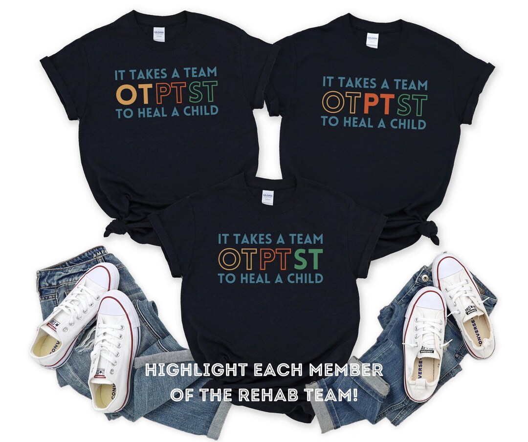 Rehab Team Shirts OT PT ST Shirts for Rehab Week, Rehabilitation ...