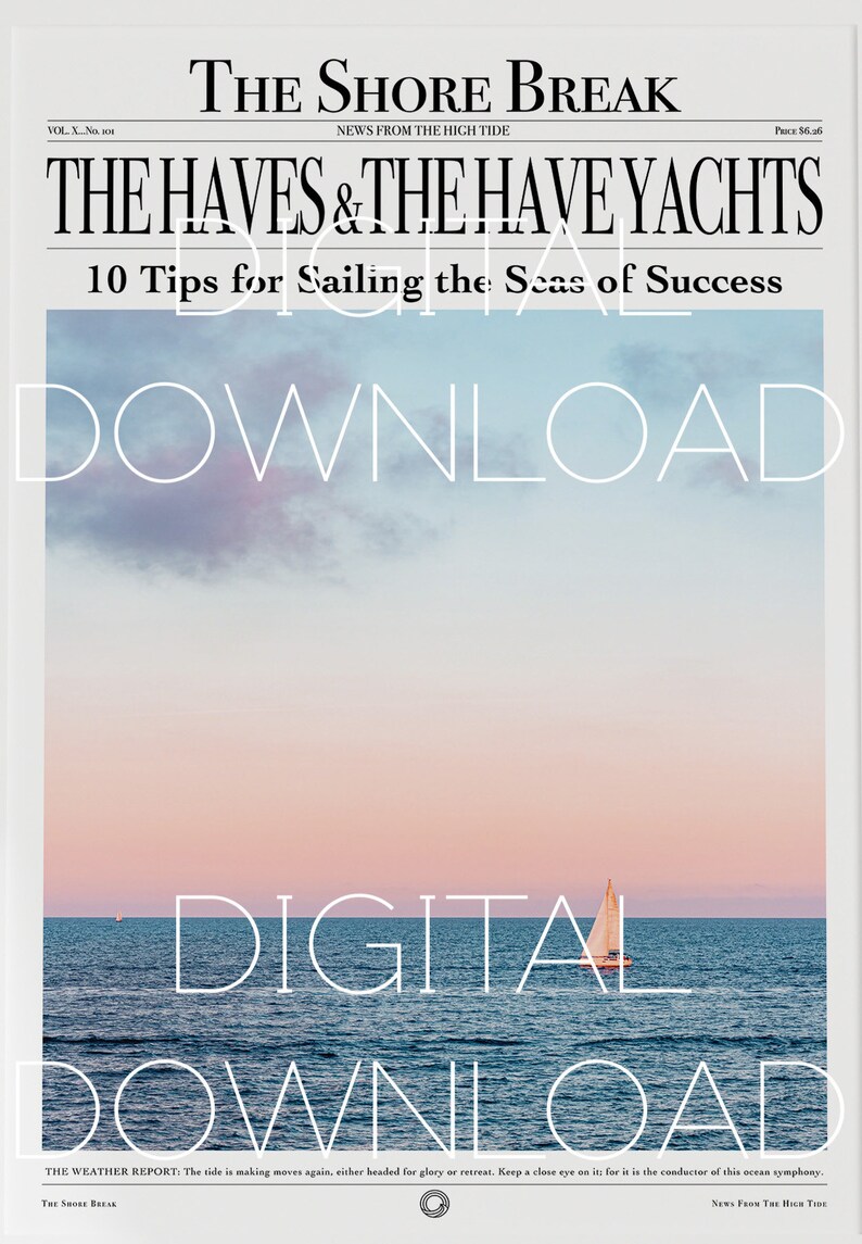 Coastal Newspaper Headline, Haves and Have Yachts Sailing Success ...