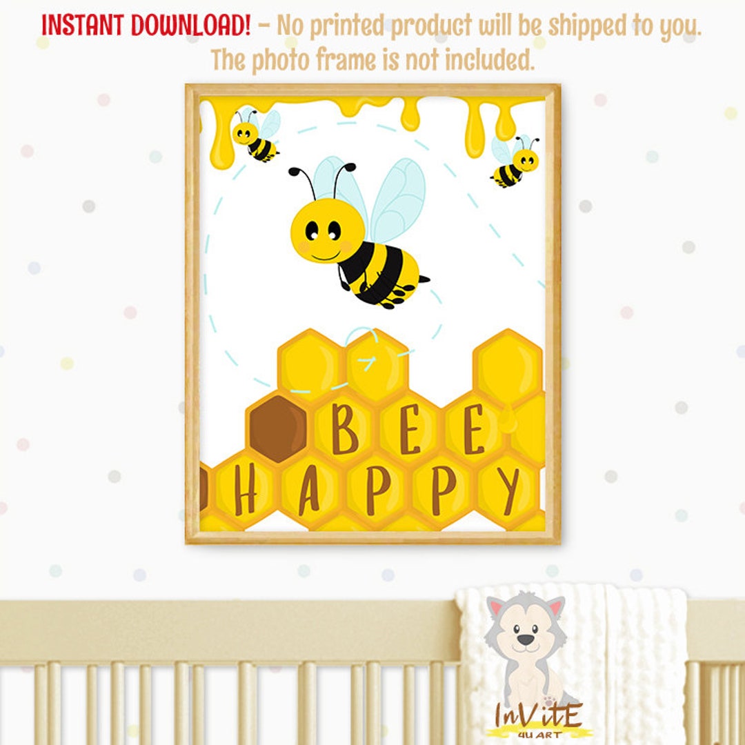 BEE HAPPY nursery prints, Kids Inspiring Wall art, Positive Quotes ...