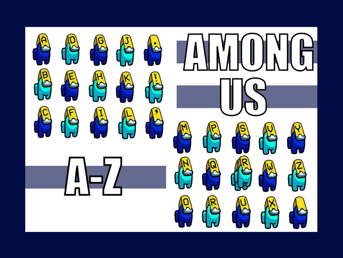 Among Us Alphabet Blue Teal SVG PNG and JPEG Among A to Z | Etsy