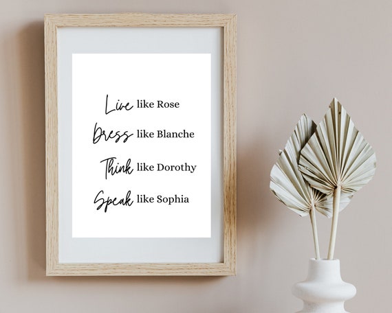 Golden Girls Decor Golden Girls Printable Be Like the - Etsy