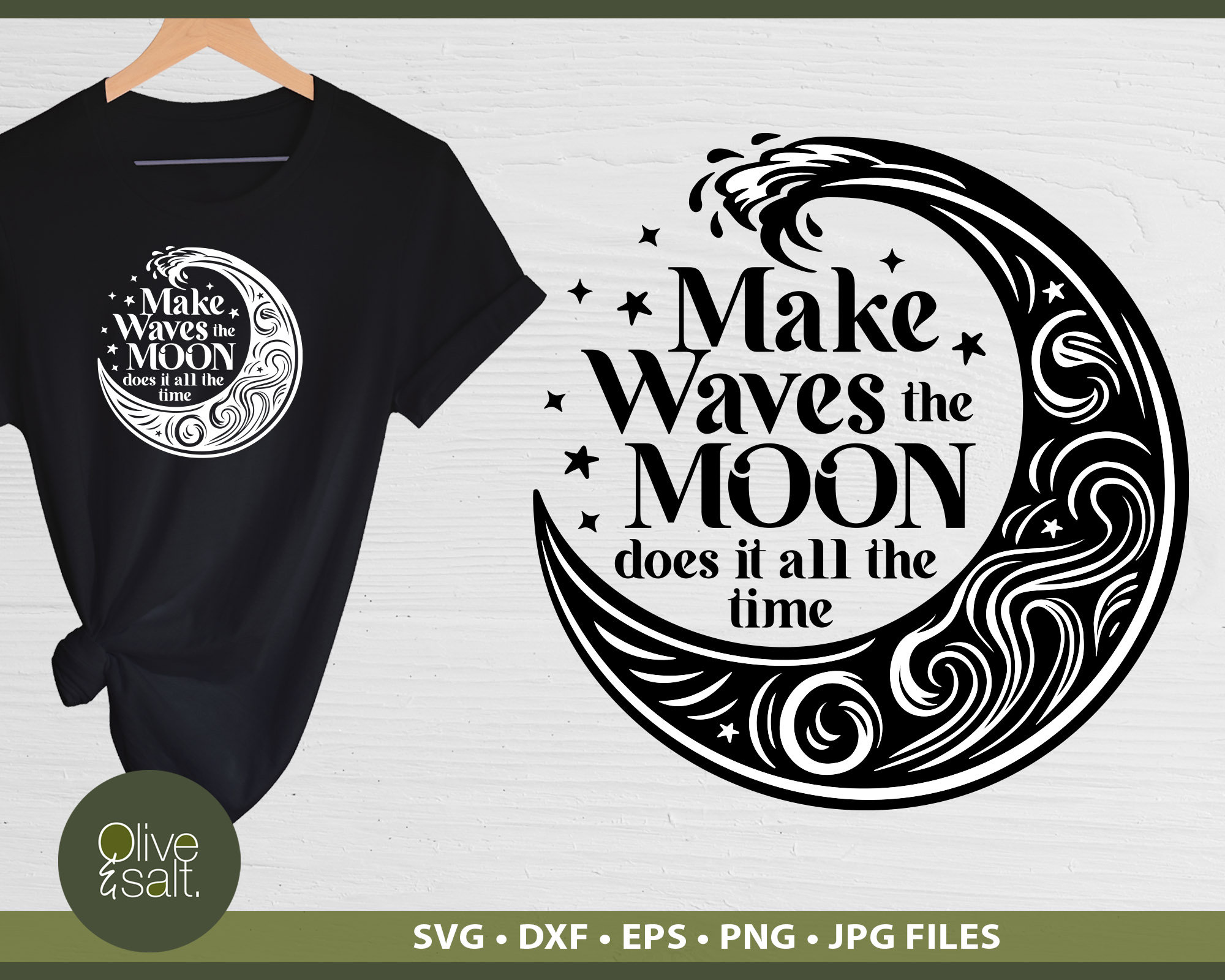 Make Waves Svg, Moon Quote Svg, Motivational Svg, Positive Vibes Svg ...