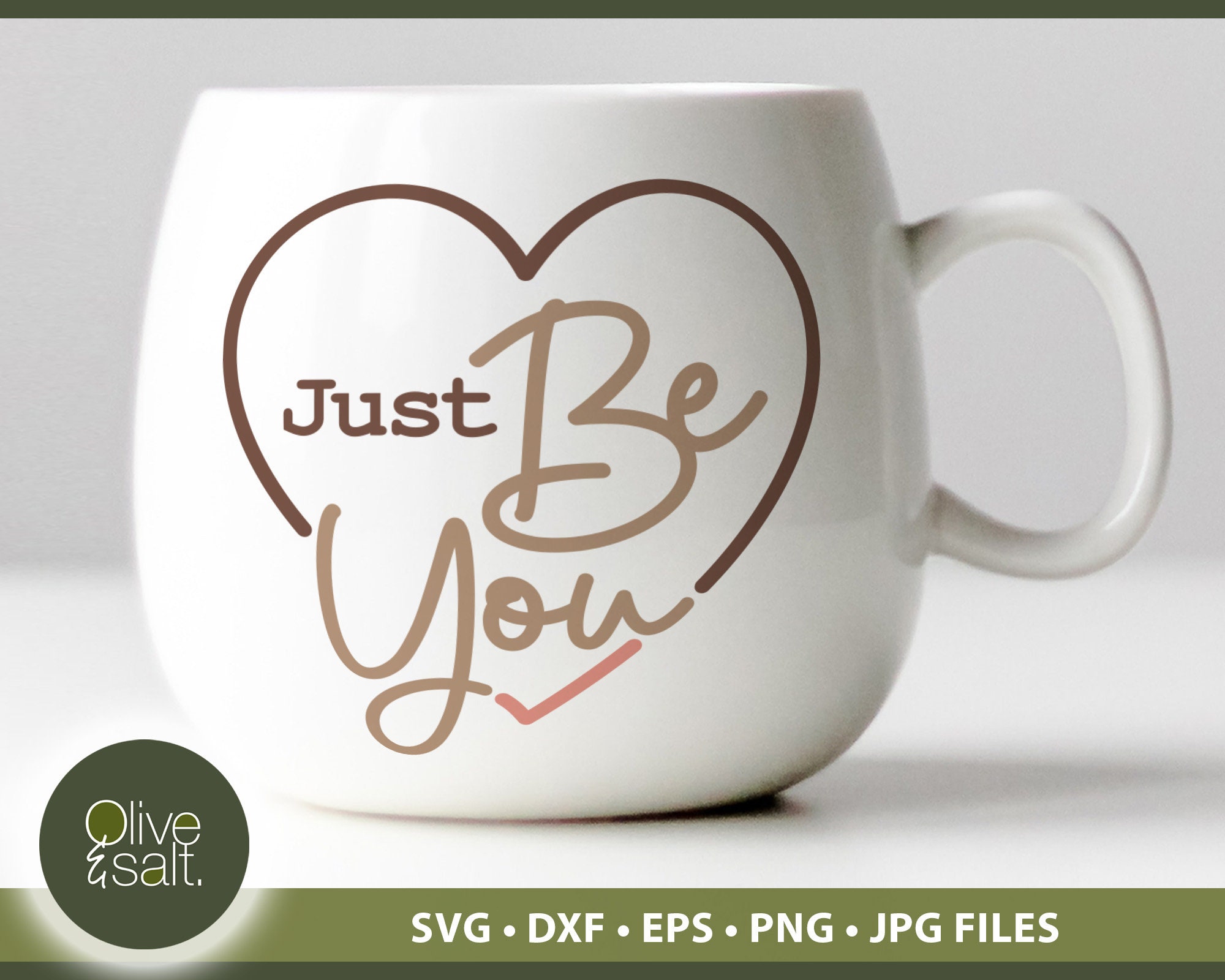 Be Yourself SVG, Just Be You Svg, Positive Mindset Cut File, Self Love ...