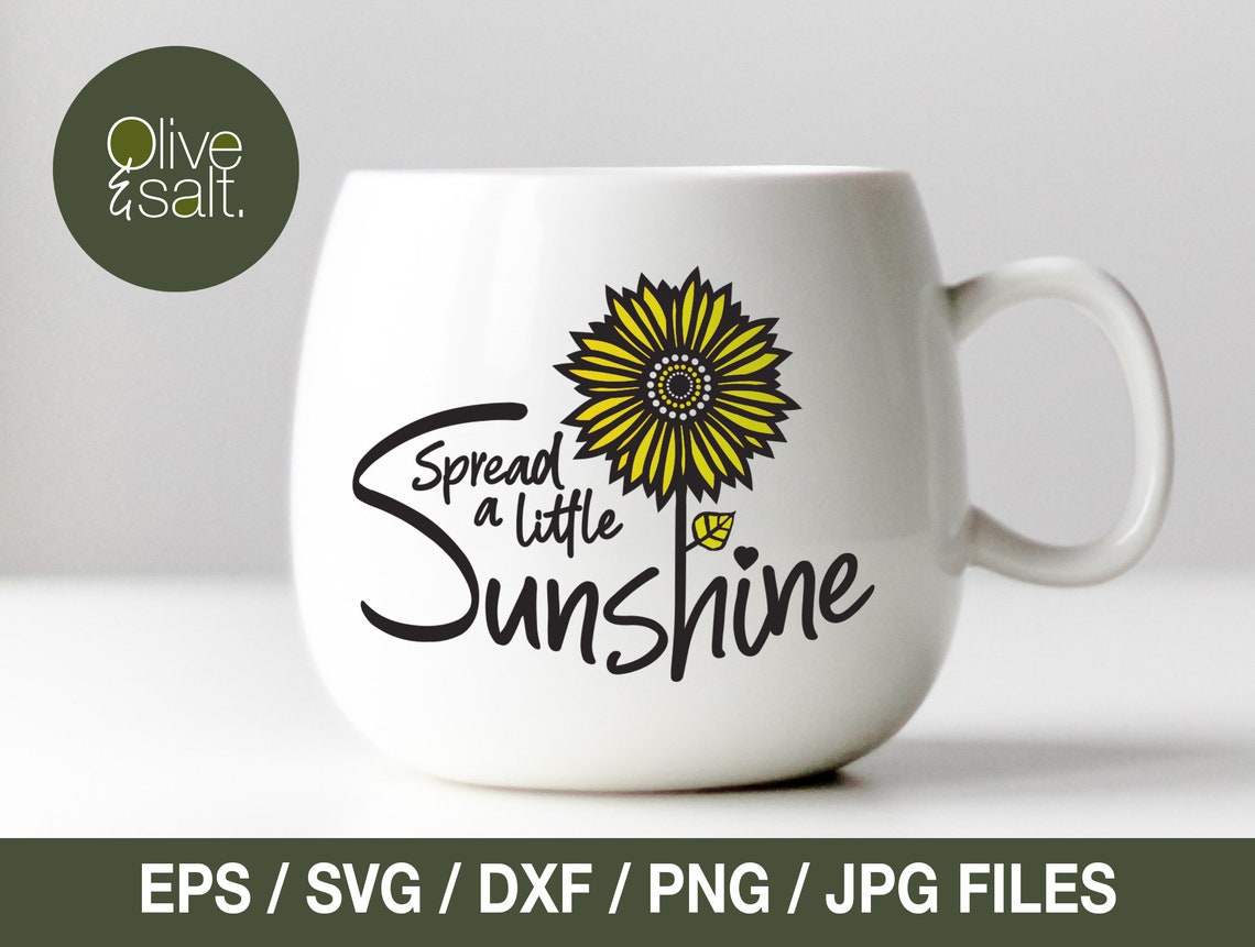 Spread a Little Sunshine Svg, Sunflower Quote Svg, Motivational Svg ...