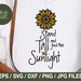 Stand Tall and Find the Sunlight Svg, Sunflower Quote Svg, Stand Tall ...