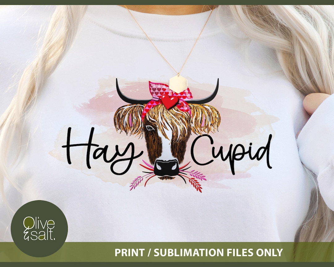 Hey Cupid Sublimation, Western Valentine PNG, Country Valentine ...