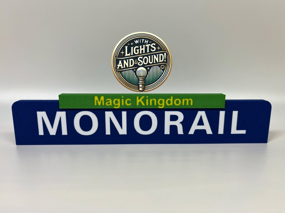 Monorail Sign With LED Lights, Interchangeable Epcot and Magic Kingdom ...