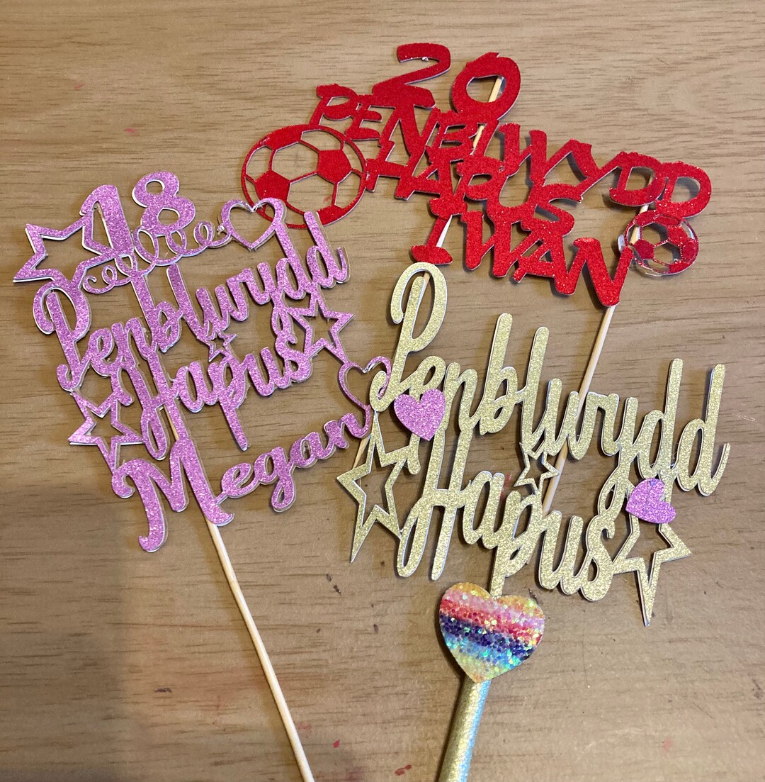 Penblwydd Hapus Personalised Cake Topper / topper Cacen Wedi Ei ... Penblwydd Hapus Personalised Cake Topper / topper Cacen Wedi Ei ...