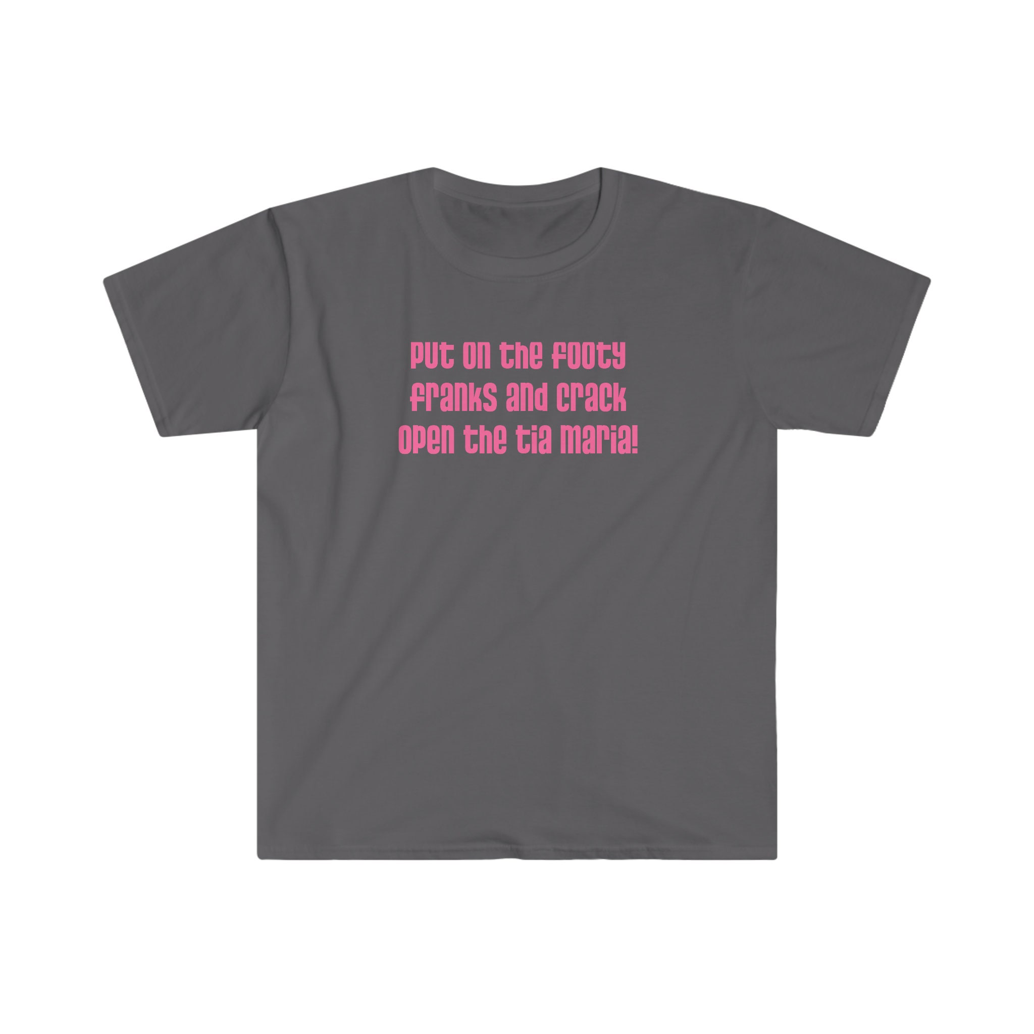 Footy Franks, Tia Maria Kath & Kim Unisex Softstyle T-shirt - Etsy ...