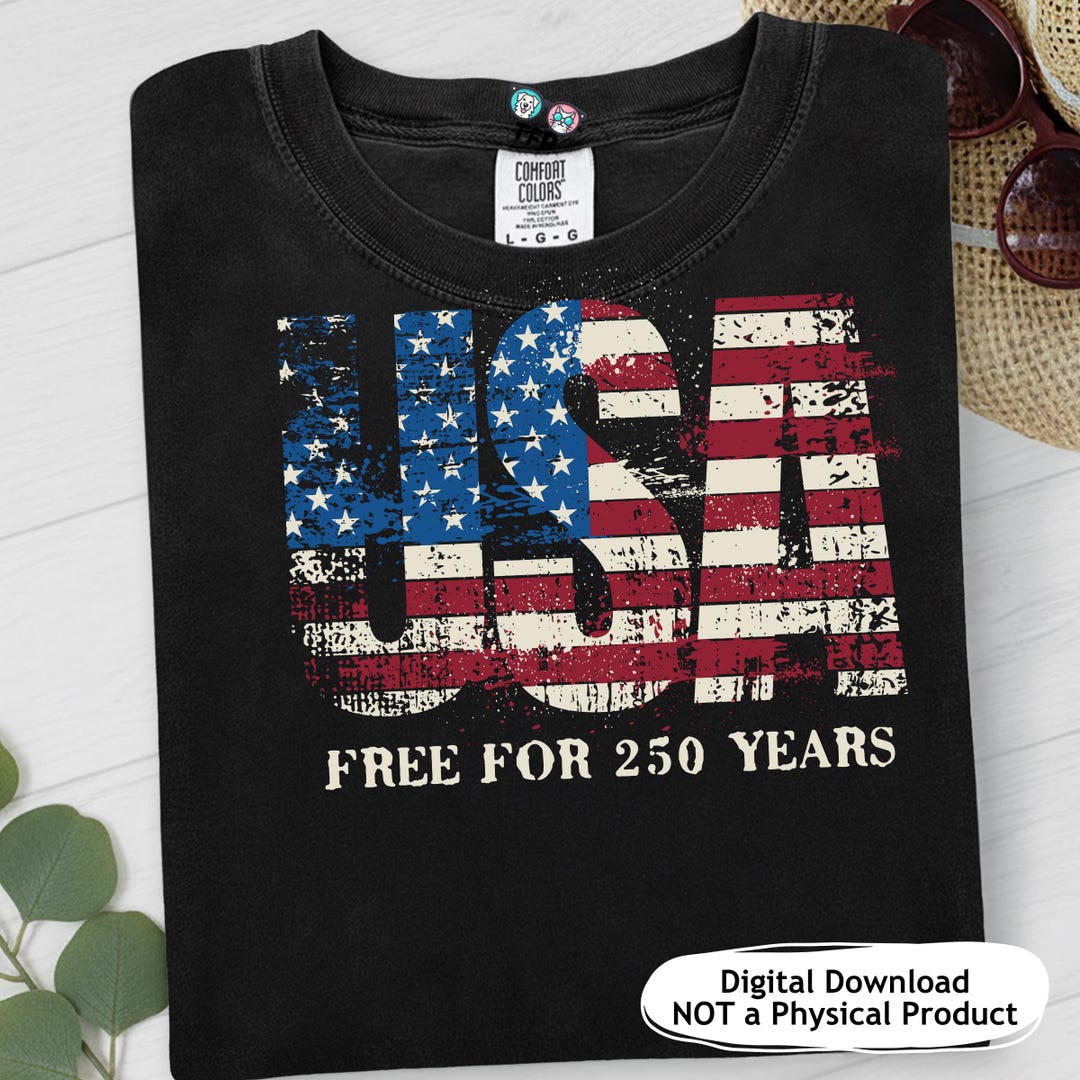 America 250th Anniversary PNG | Patriotic July 4th Shirt Design | Free ...
