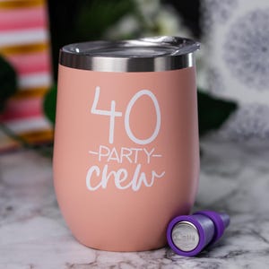 40 Party Crew Tumblers - 4-pack- 40th Birthday Tumblers – 40th Birthday ...